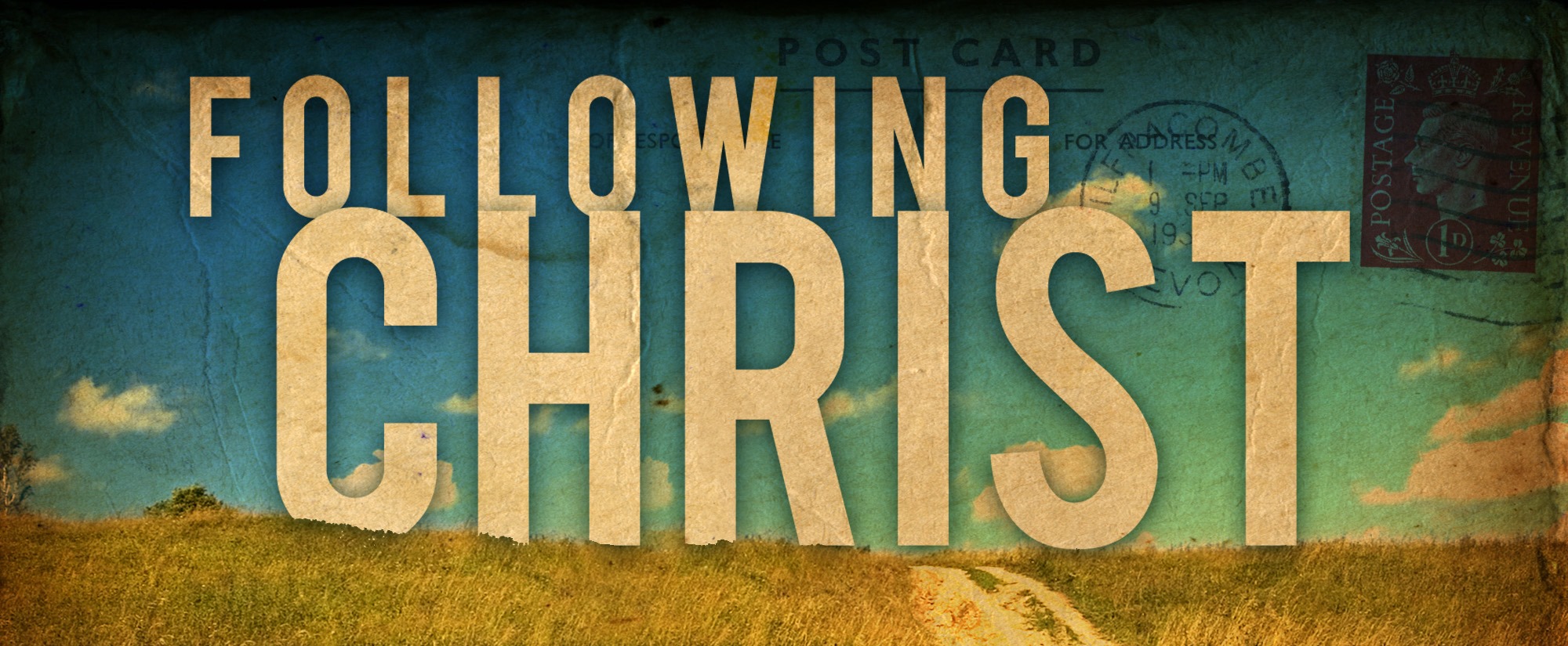 FOLLOWING CHRIST - River of Life Mason TX